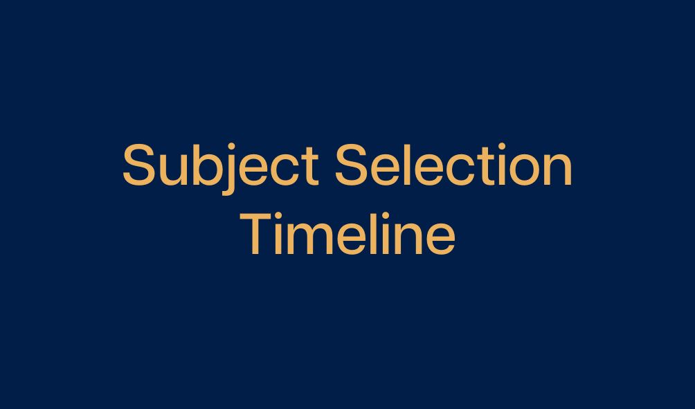 Subject Selection and Timeline | Brighton Secondary School